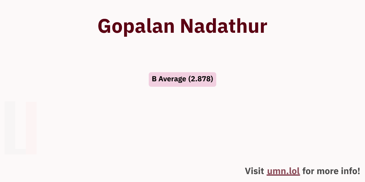Gopalan Nadathur | GopherGrades